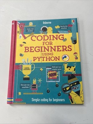 Coding for Beginners Using Python IR by Louie Stowell (2017, Hardcover) 9780794539504| eBay