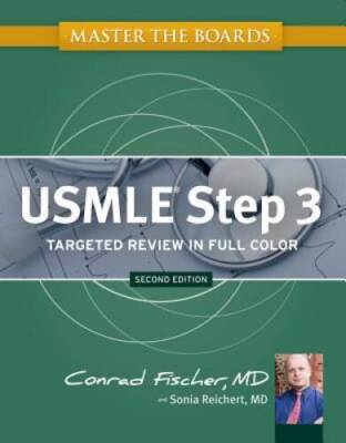 Master the Boards USMLE Step 3 - Paperback By Conrad Fischer - VERY ...