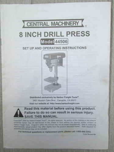 Central Machinery 8 Inch Drill Press Model 44506 Operating Instructions ...