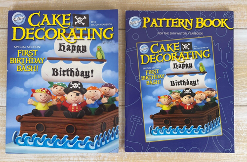 Wilton Cake Decorating 2010 Yearbook and Pattern Book First Birthday ...