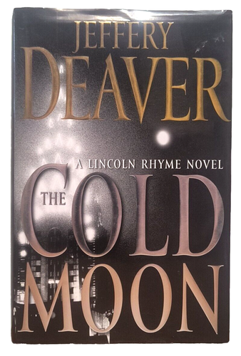 Jeffery Deaver - Cold Moon (Lincoln Rhyme 7) [HCDJ, 2006 Simon ...