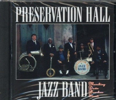 Preservation Hall Jazz Band - Marching Down Bourbon Street [New CD] 79892841923 | eBay