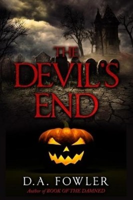 D A Fowler The Devil's End (Tapa blanda) | eBay