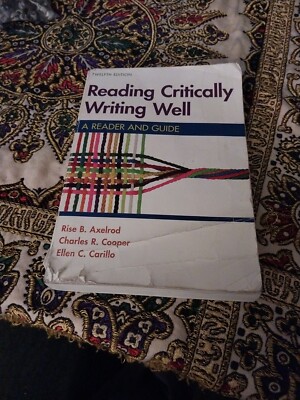 Reading Critically, Writing Well : A Reader and Guide by Charles R ...
