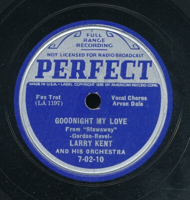 78tk-dance-PERFECT 7-02-10-Larry Kent O.-(Goodnight my love/One never ...