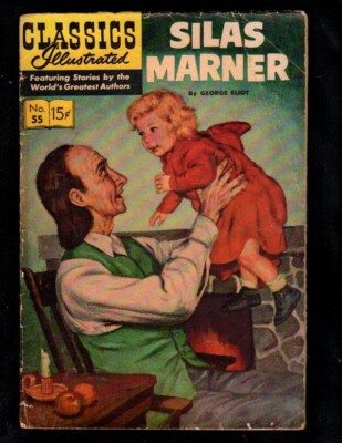 CLASSICS ILLUSTRATED #55 G HRN140 (SILAS MARNER) FREE SHIPPING ON $15 ...