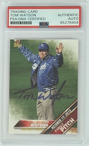 2016 TOPPS FIRST PITCH TOM WATSON SIGNED CARD PSA DNA COA AUTOGRAPH ...