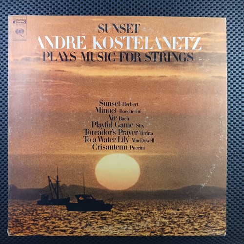 André Kostelanetz Sunset (Plays Music For Strings) Columbia Masterworks ...