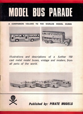 Pirate Models Publication - Model Bus Review - Cast Metal Model Buses ...