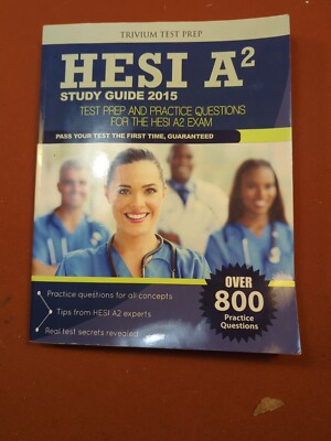 Hesi A2 Study Guide 2015 : Test Prep and Practice Questions by Hesi A2 ...