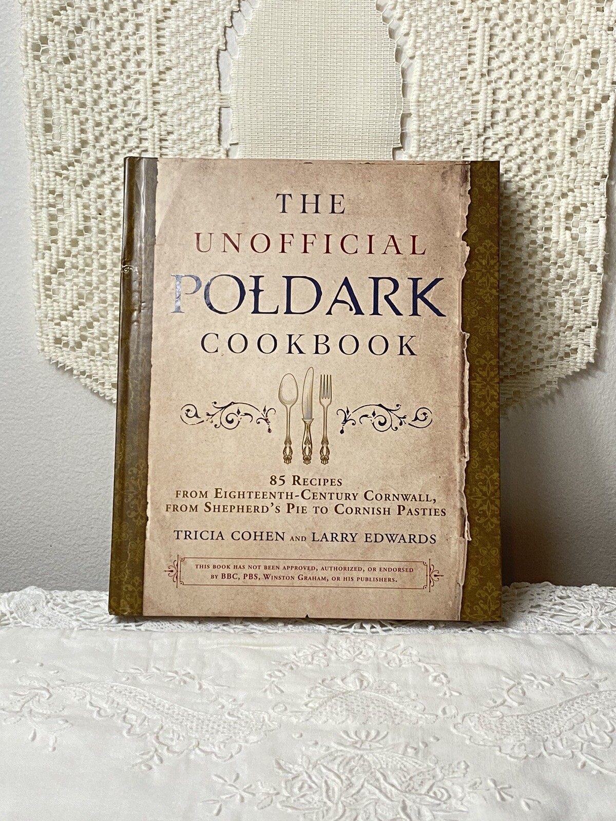 The Unofficial Poldark Cookbook : 85 Recipes from Eighteenth-Century ...
