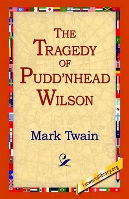 The Tragedy of Pudd'nhead Wilson by Mark Twain (English) Hardcover Book ...