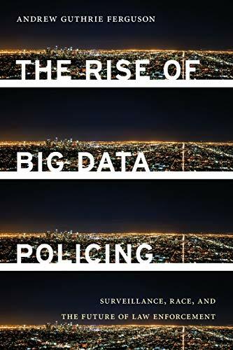 The Rise of Big Data Policing, Ferguson New 9781479869978 Fast Free ...