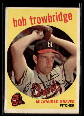 1959 Topps Bob Trowbridge #239a Milwaukee Braves | eBay