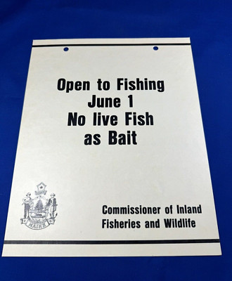 C.1965 NOS Maine Game Warden Sign NO LIVE FISH AS BAIT 11x9" CAMP ...