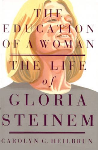 The Education of a Woman: The Life of Gloria- 9780385313711, hardcover ...