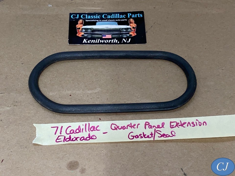 71 Cadillac Eldorado QUARTER PANEL EXTENSION TAIL LIGHT SURROUND GASKET ...