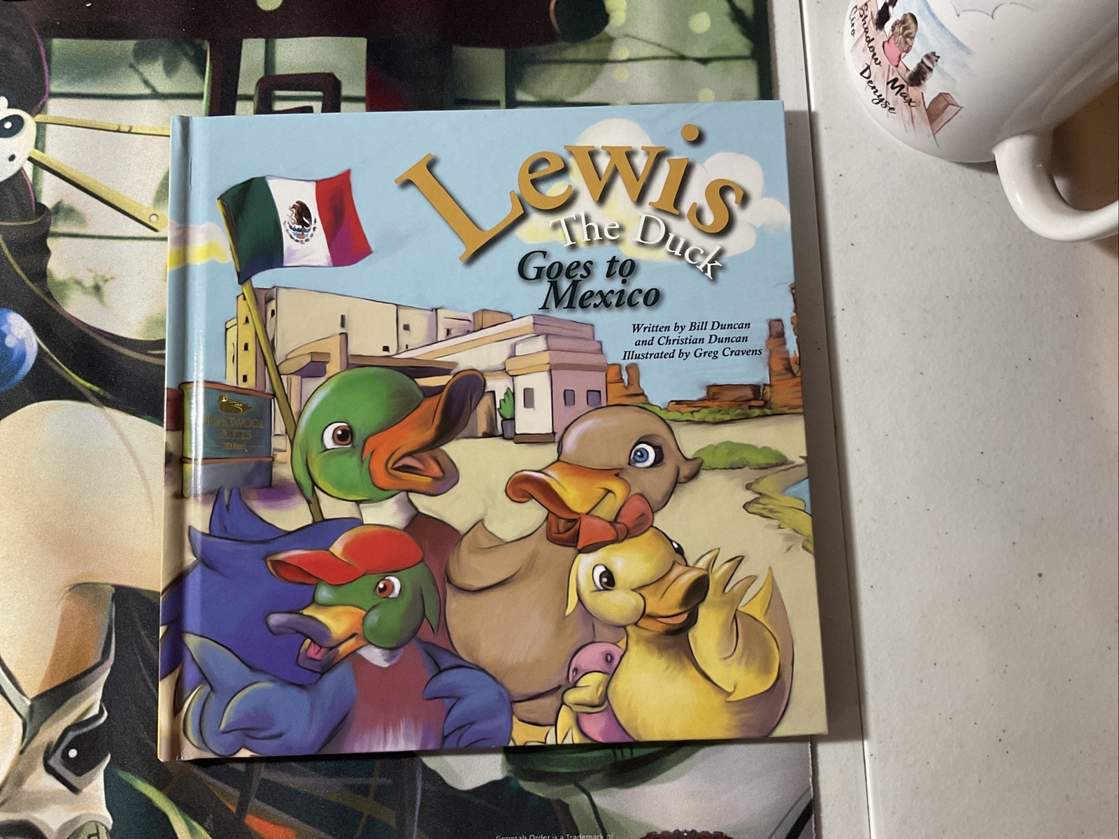 Lewis the Duck Goes to Mexico by Bill Duncan and Christian Duncan ...