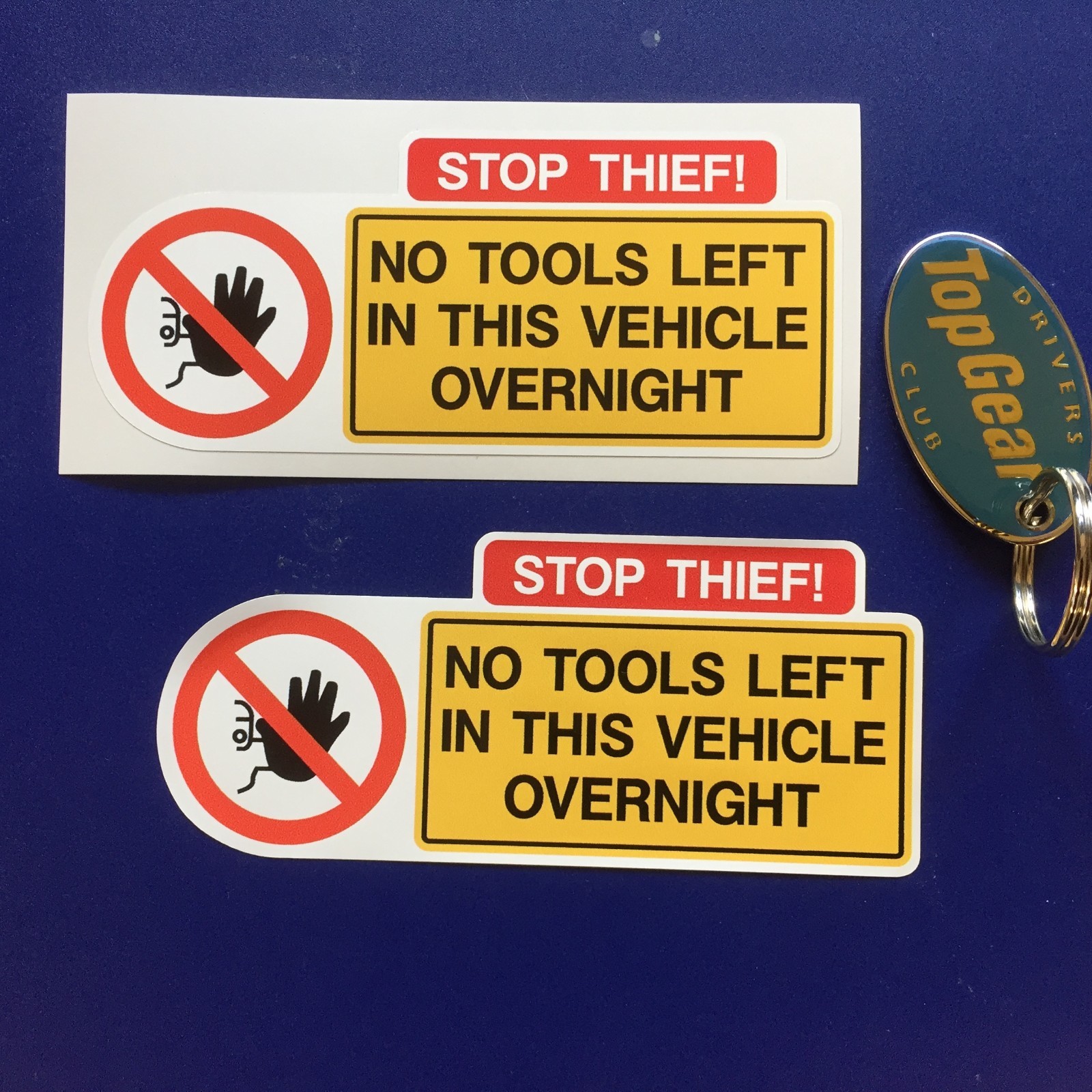 NO TOOLS LEFT IN THIS VEHICLE, STOP THIEF Stickers Decals 120mm 2 off ...