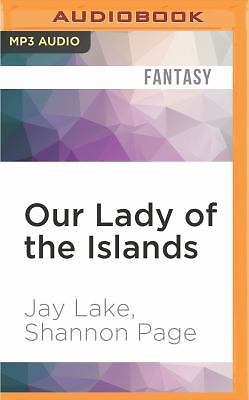 Butchered God Ser.: Our Lady of the Islands by Shannon Page and Jay ...