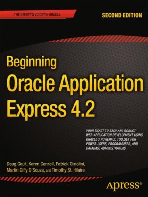 Beginning Oracle Application Express 4.2 | Buch | 9781430257349 9781430257349 | eBay.de