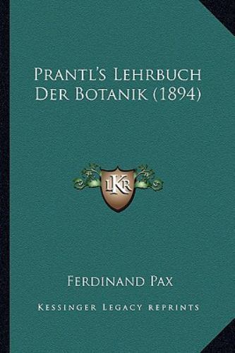 Prantl's Lehrbuch der Botanik by Ferdinand Pax (2010, Trade Paperback ...