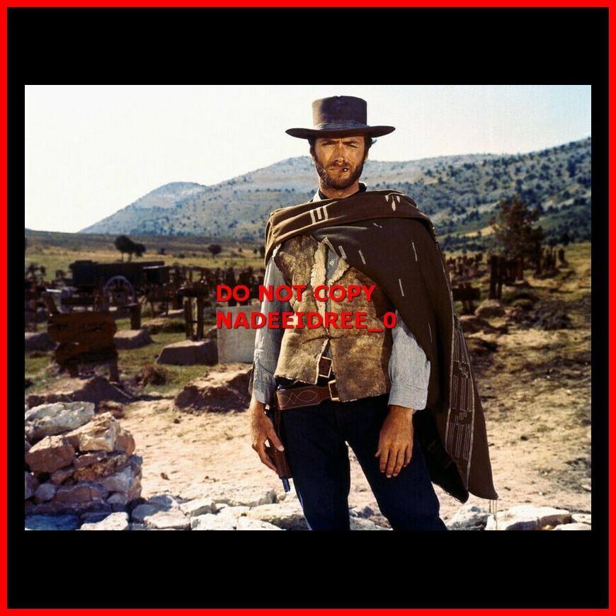 CLINT EASTWOOD THE GOOD, BAD AND UGLY 8X10 PHOTO ICONIC POSE IN PONCHO ...