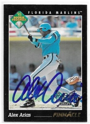 ALEX ARIAS Autographed Signed 1993 Pinnacle Baseball card #612 Florida ...