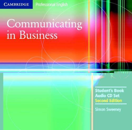 Communicating in Business by Simon Sweeney (2004, Compact Disc, Revised ...