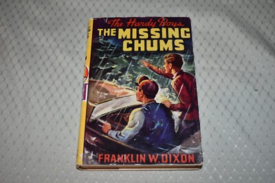The Missing Chums by Franklin W Dixon (1st Edition/Later Printing ...
