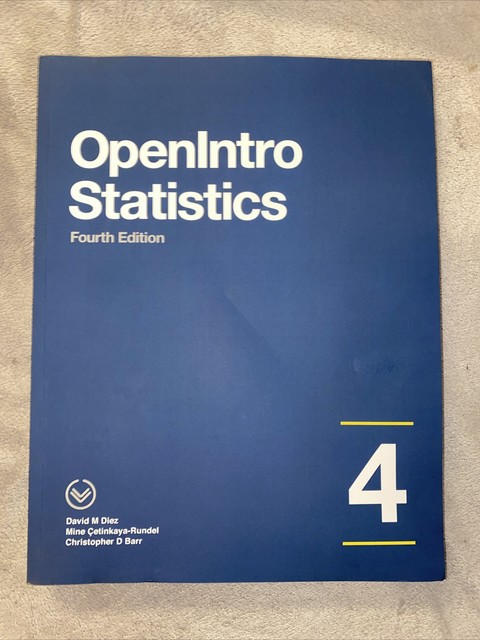OpenIntro Statistics by Mine Çetinkaya-Rundel, David Diez and ...
