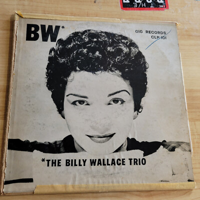 BILLY WALLACE TRIO BW GIG RECORDS CLP 101 | eBay