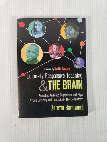 Culturally Responsive Teaching and the Brain: Promoting Authentic ...