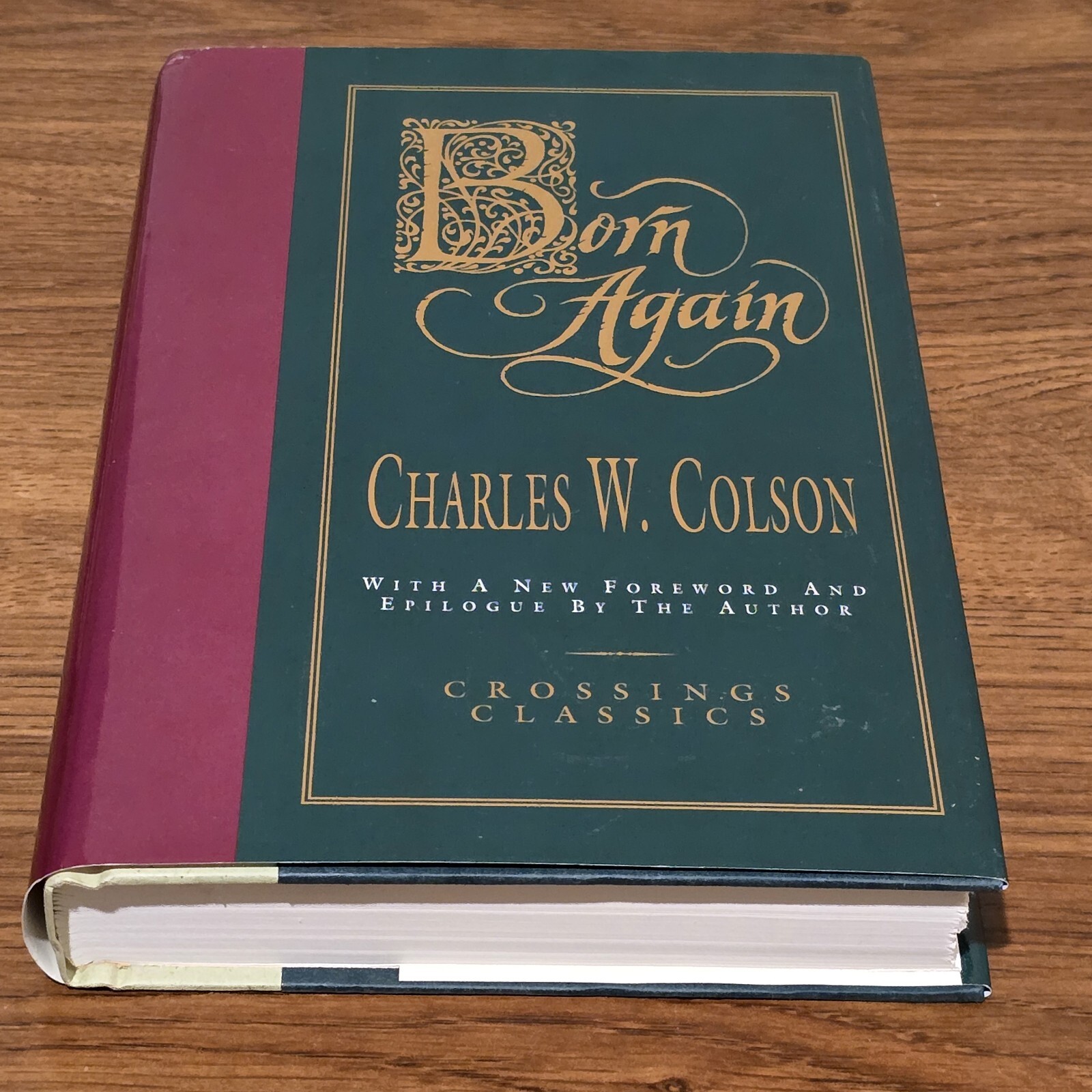Born Again (20th Anniversary Edition) by Charles W. Colson | eBay
