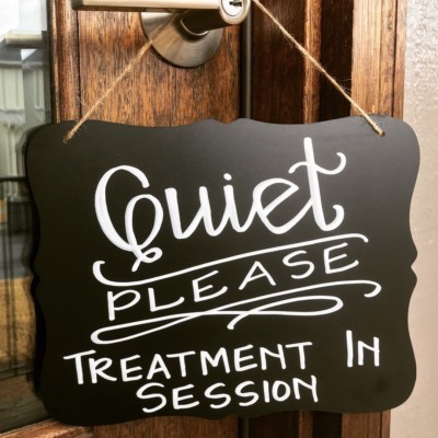 8x10 Hanging Chalkboard "Quiet Please Treatment in Session" Custom SPA ...