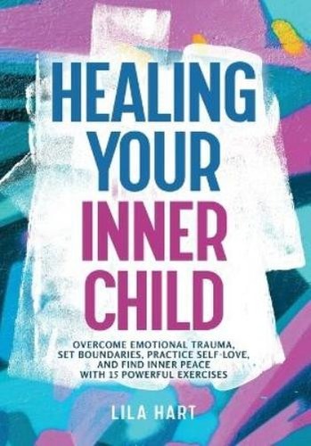 Lila Hart Healing Your Inner Child (Tapa blanda) 9798869350459 | eBay