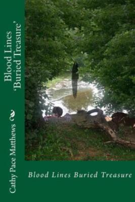 Blood Lines 'Buried Treasure' 9781517726751| eBay
