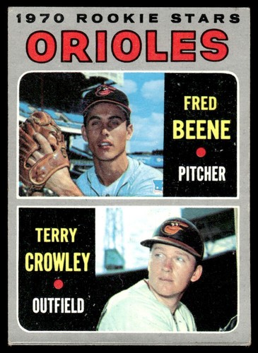 1970 TOPPS ORIOLES 1970 ROOKIE STARS - FRED BEENE/TERRY CROWLEY RC ...