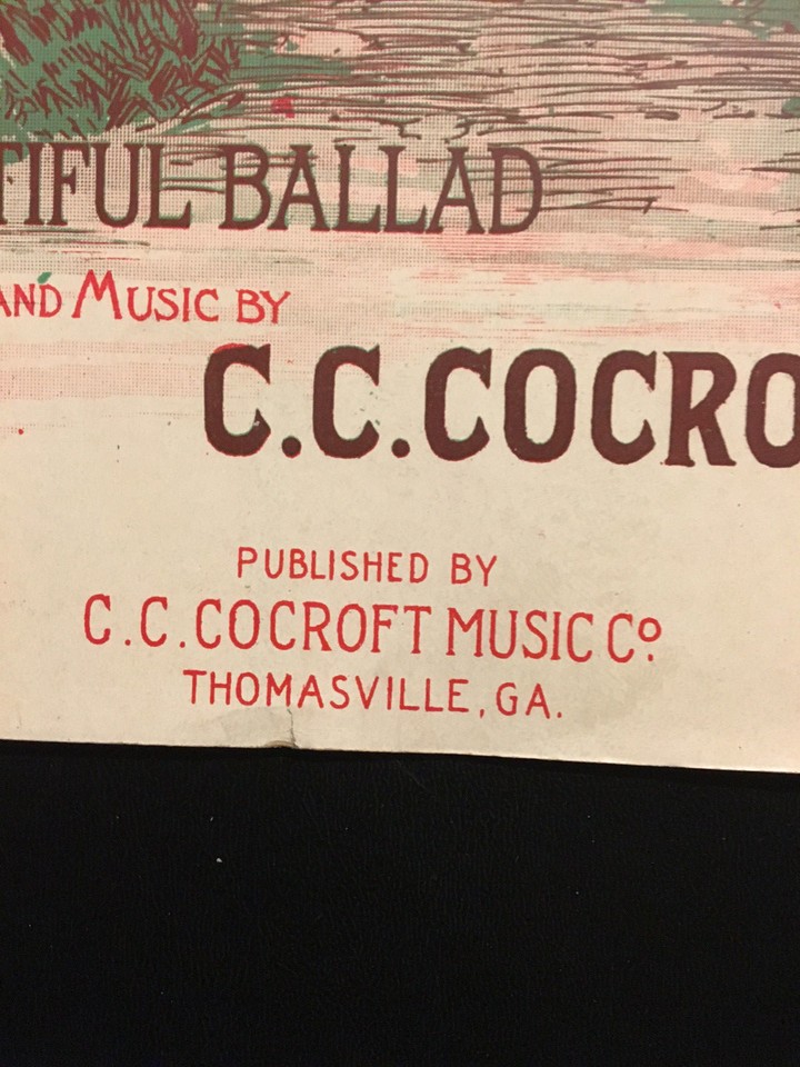 1910 Down In The Little Mossy Dell Sheet Music – Thomasville, Georgia ...