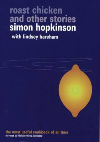 Roast Chicken and Other Stories - Paperback By Simon Hopkinson ...