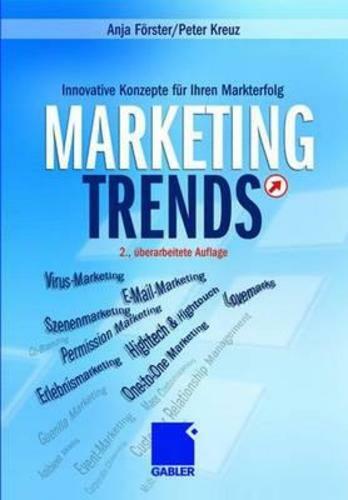 Marketing-Trends: Innovative Konzepte Für Ihren Markterfolg by Anja ...
