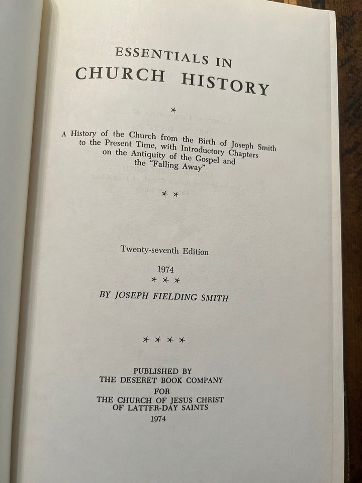 ESSENTIALS IN LDS CHURCH HISTORY Pres. Joseph Fielding Smith Mormon LDS ...