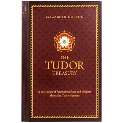 The Tudor Treasury - Hardcover By Elizabeth Norton - VERY GOOD | eBay