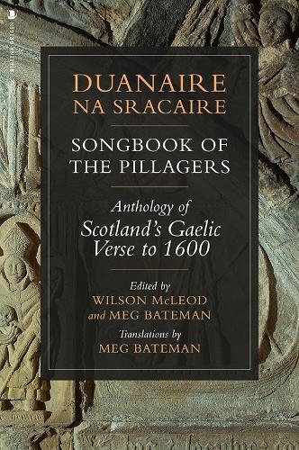 Meg Bateman Duanaire na Sracaire: Songbook of the Pillagers (Paperback ...