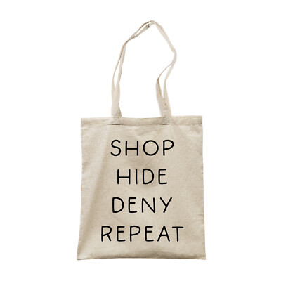 Shop Hide Deny Repeat - Shopaholic Tote Bag | eBay UK