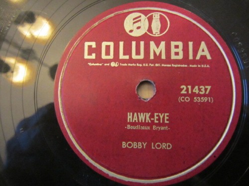 BOBBY LORD HAWK-EYE/I CAN'T MAKE MY DREAMS UNDERSTAND Columbia 21437 ...