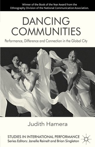 DANCING COMMUNITIES: PERFORMANCE, DIFFERENCE AND By J. Hamera **BRAND ...