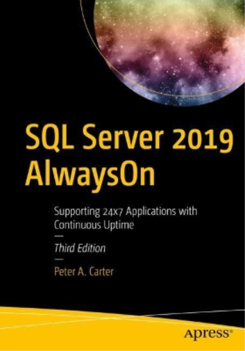 Peter A. Carter SQL Server 2019 AlwaysOn (Poche) 9781484264782 | eBay