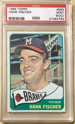 1965 Topps Baseball #585 Hank Fischer Braves PSA 9 (OC) | eBay
