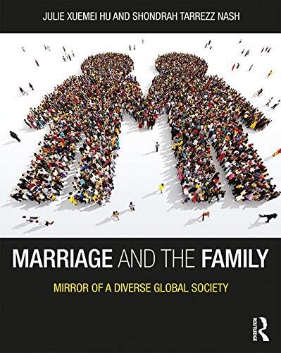 Marriage and the Family: Mirror of a Diverse Global Society by Hu, Nash ...